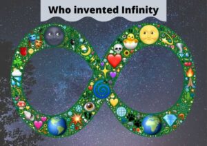Who invented Infinity: History and Information – Planets Education